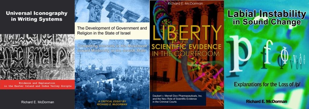 THE LIFE AND WORK OF RICHARD E. MCDORMAN - Richard E. McDorman